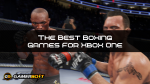 The Best Boxing Games For Xbox One - GamerBolt